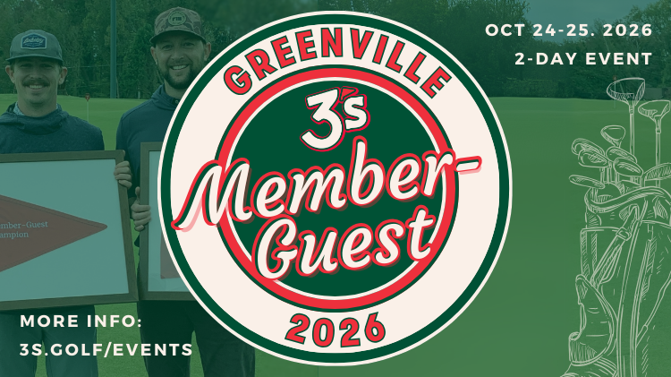 Member-Guest Tournament - 3s Greenville - Golf and Grubhouse